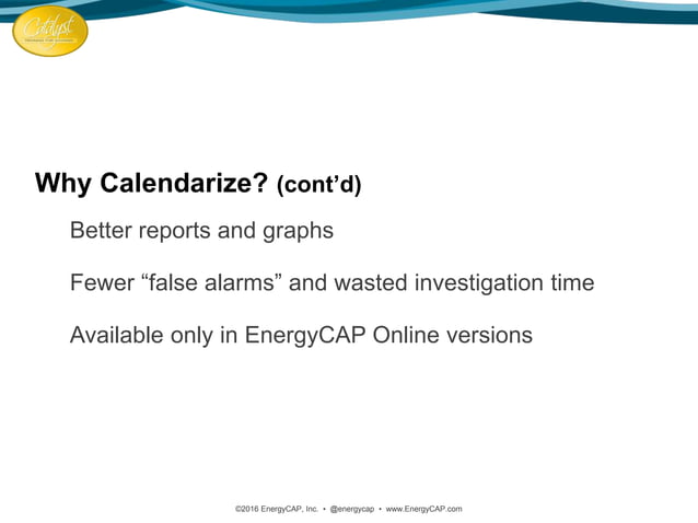 Catalyst 2016: Calendarization & Normalization | PPT