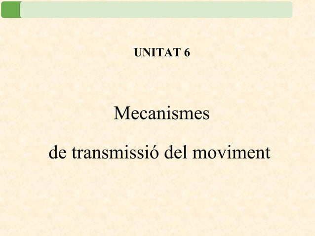 T3 mecanismes-de-transmissi-del-moviment | PPT