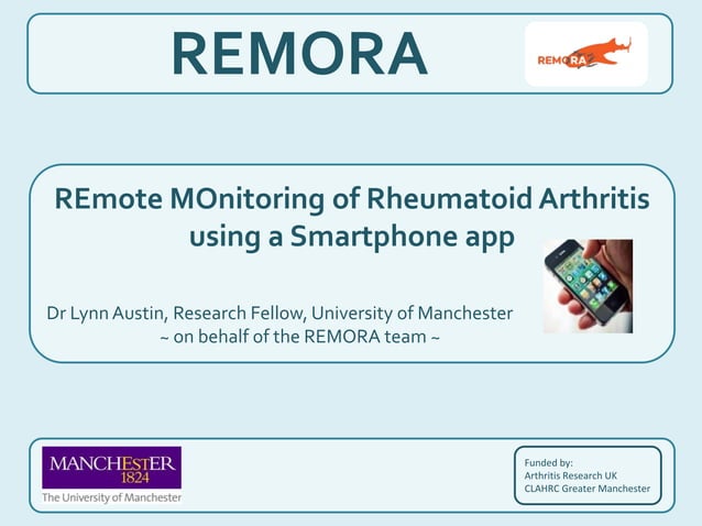 Remote Monitoring of Rheumatoid Arthritis using a Smartphone app | PPT