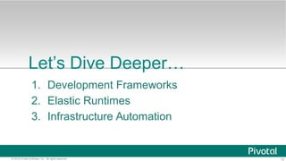 Pivotal Cloud Foundry: A Technical Overview | PDF