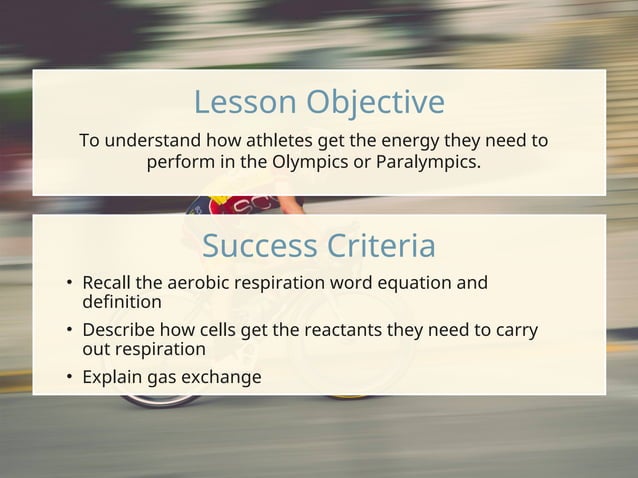 T4-Sc-17-Aerobic-Respiration-and-Paralympic-Athletes-PowerPoint_ver_3.ppt