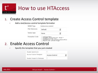 TERMINALFOUR t44u 2011 - Did you know - Advanced access control and htaccess | PDF