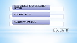 T4 bajet unit | PPTX
