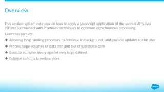 Leveraging JavaScript Promises and the Bulk API | PPT
