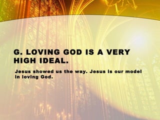 T4 loving god | PPT