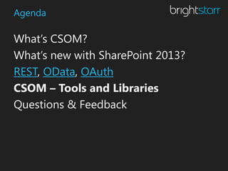CSOM (Client Side Object Model). Explained @ SharePoint Saturday Houston | PPT