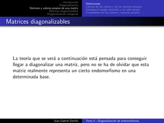 Tema 5 Álgebra Lineal: Diagonalización de endomorfismos | PDF