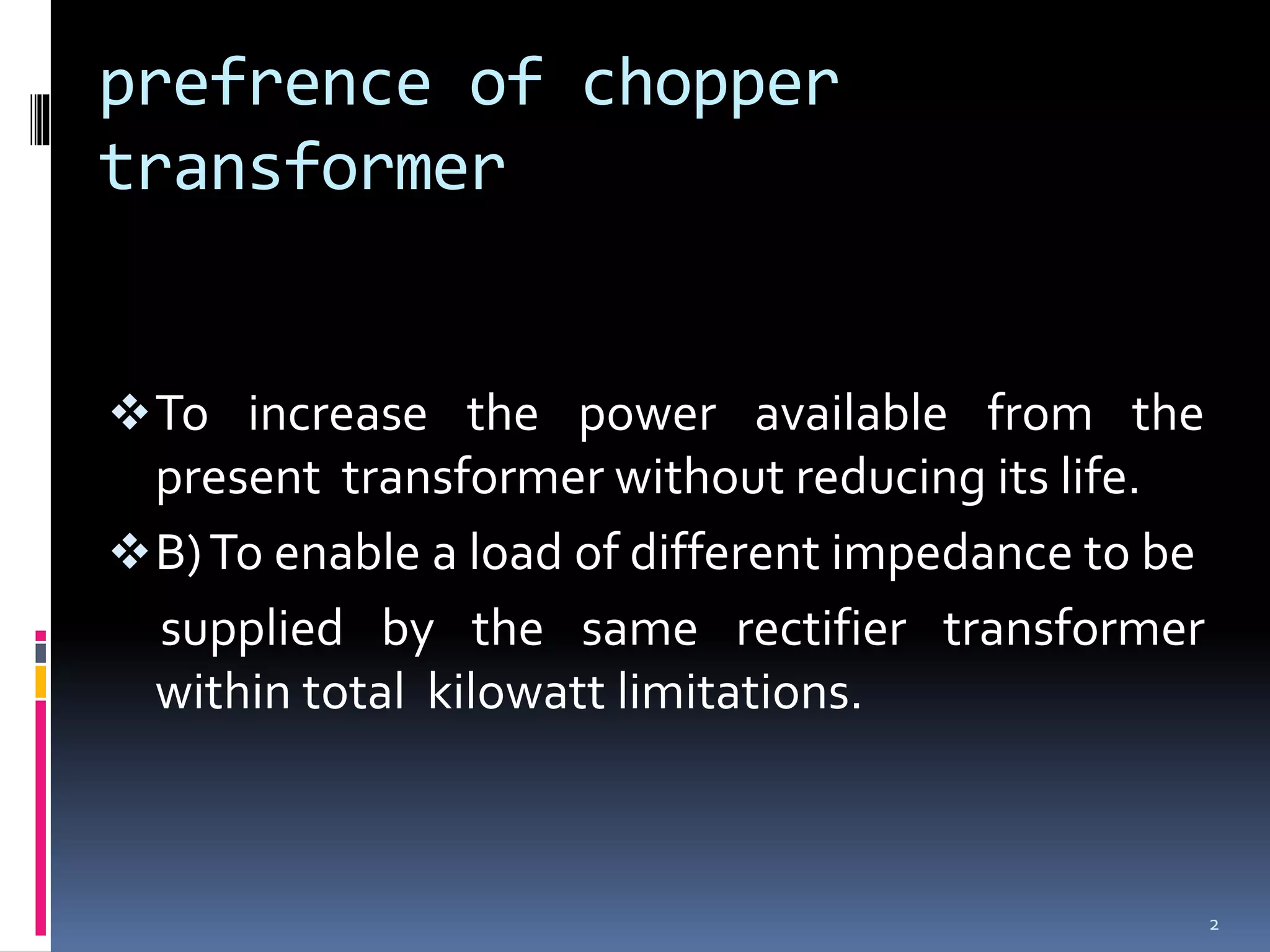 chopper transformer | PPTX