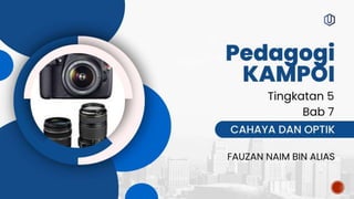 T5 BAB 7 CAHAYA & OPTIK (CUP).pptx