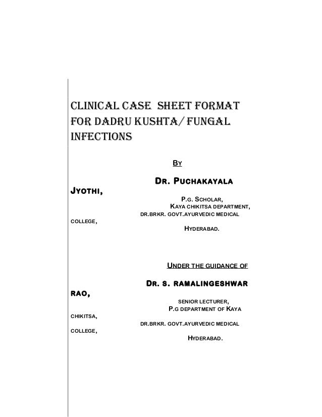 clinical case sheet format for Dadru kushta/fungal infections