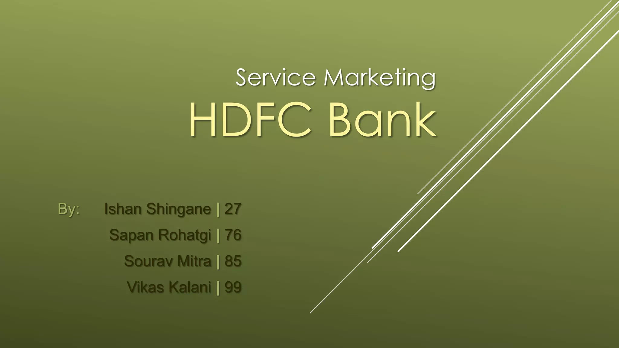 Services Marketing: HDFC Bank | PPT