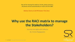 Why Use the RACI Matrix to Manage Stakeholders | PPTX