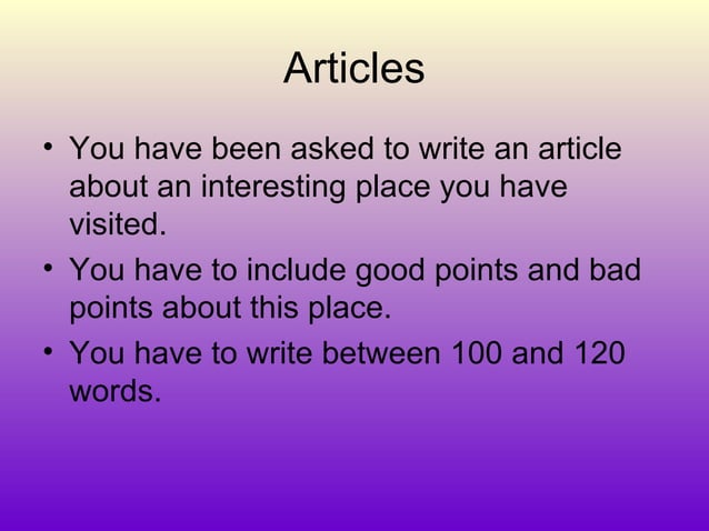 T6 Writing Articles Powerpoint | PPT | Museums & Galleries | Attractions