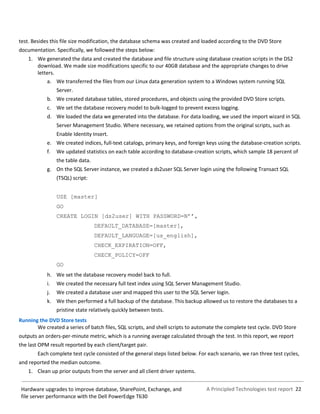 Hardware upgrades to improve database, SharePoint, Exchange, and file ...