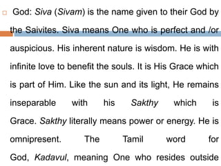 Saiva siddhanta and Sivalingam – light of true path Tamil | PPTX
