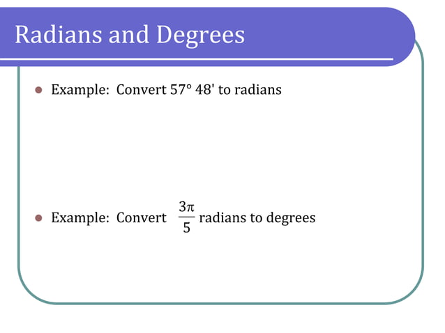 Trigonometry 7.1 Angles (Degrees and Radians) | PDF