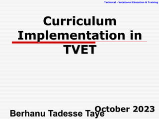 T7 Curriculum Development.ppt