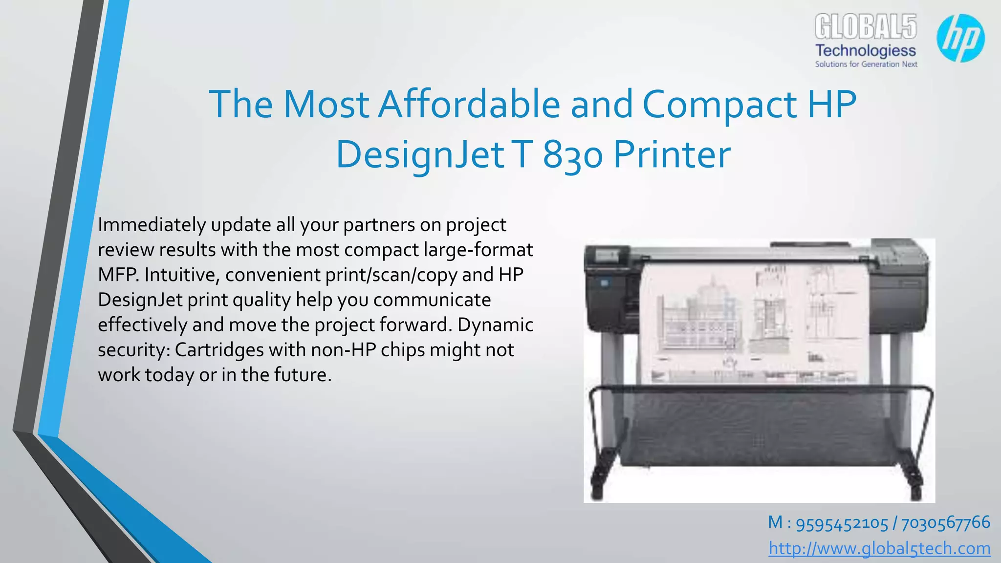 HP DesignJet T830 36-in Multifunction Printer |Global5Tech | PPTX