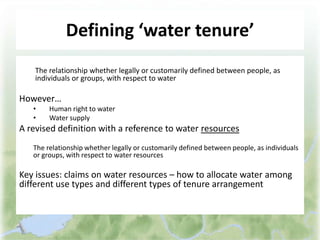 T8: Conceptualizing water tenure | PPT