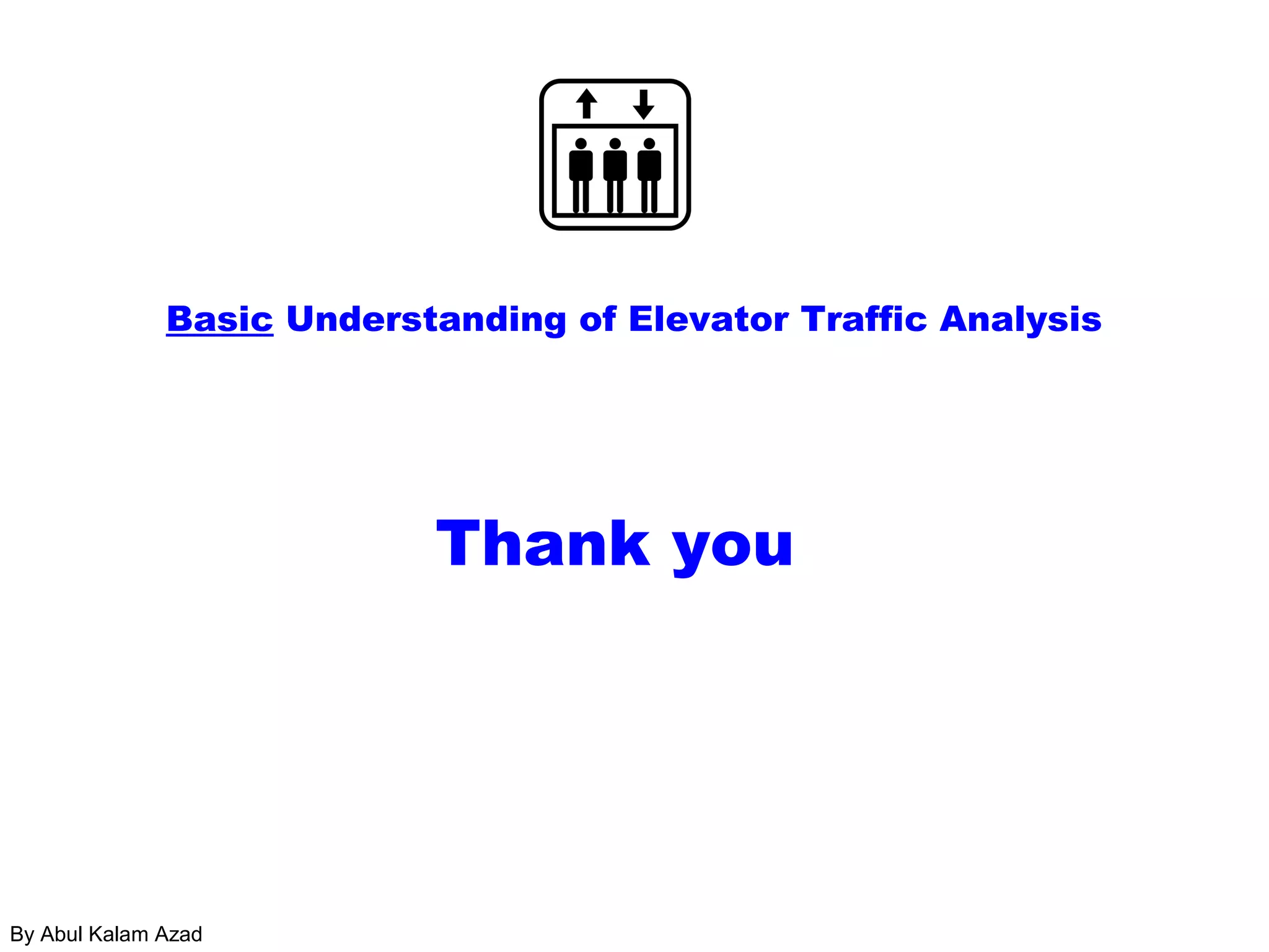 Elevator Trafic Analysis Basics | PPT