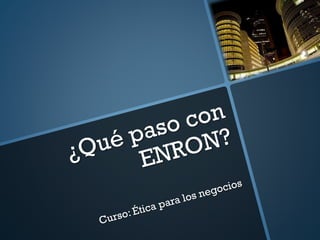 ENRON | PPT