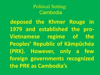 Cambodia: Political Setting | PPTX
