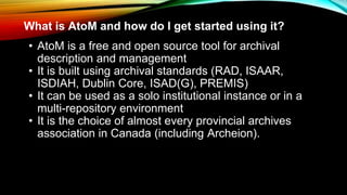 Getting Started with AtoM and Archivematica for Digital Preservation ...