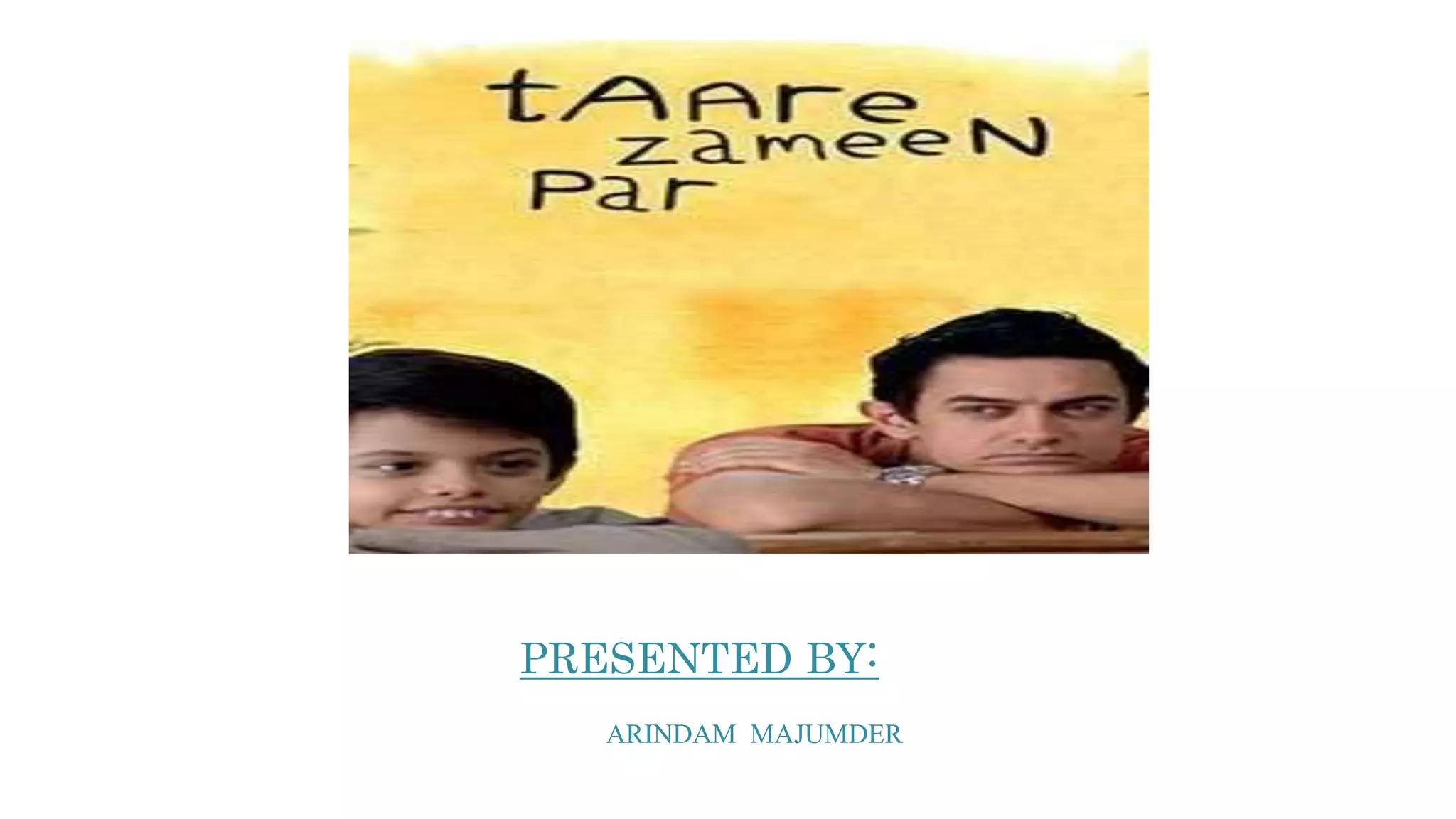 Prepared a short story on TAARE ZAMEEN PAR movie | PPTX