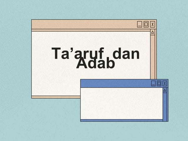 Ta'aruf dan Adab .pptx