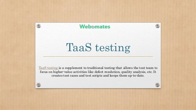Taas testing | PPTX | Technology & Computing