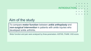 Contoh sysrev total ankle athroplasty.pptx | Injuries | Diseases and ...