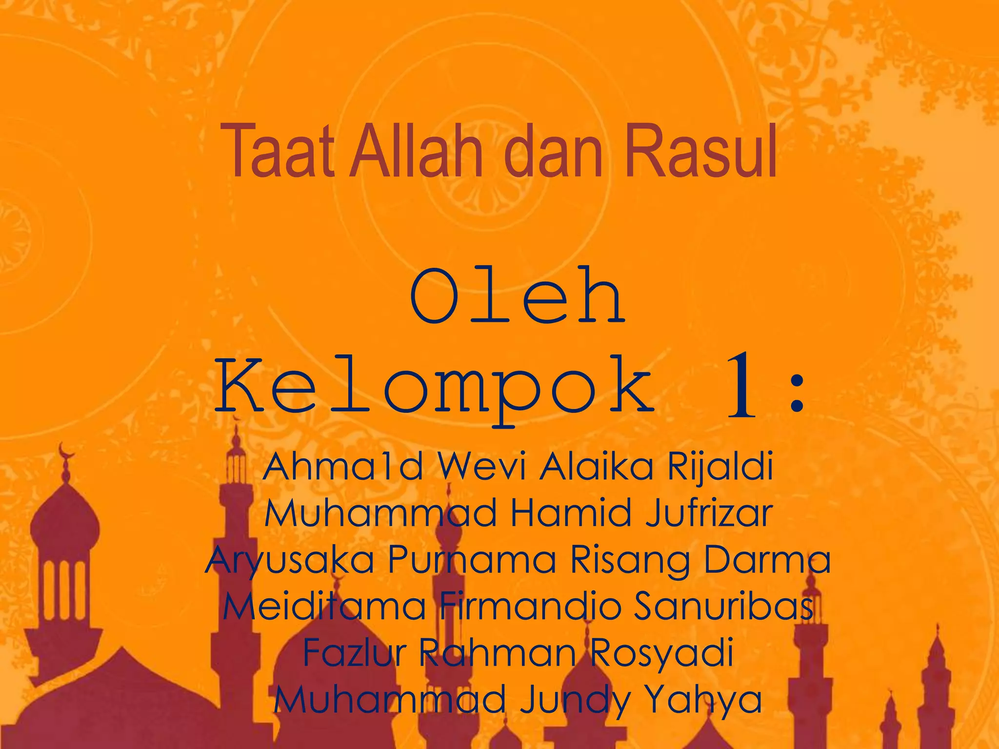 Taat allah dan rasul | PPTX
