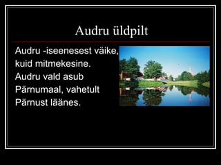 Audru vald | PPT