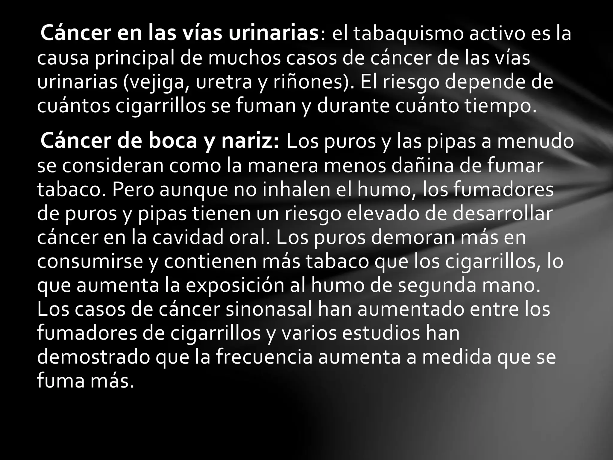 los daños que provoca el tabaco en ser humano | PPT