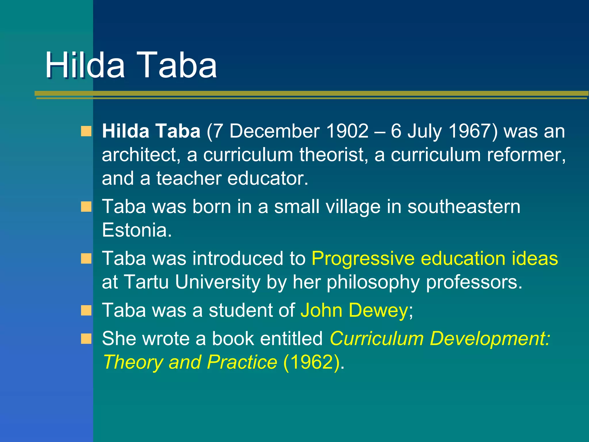 Taba model of curriculum development | PPTX