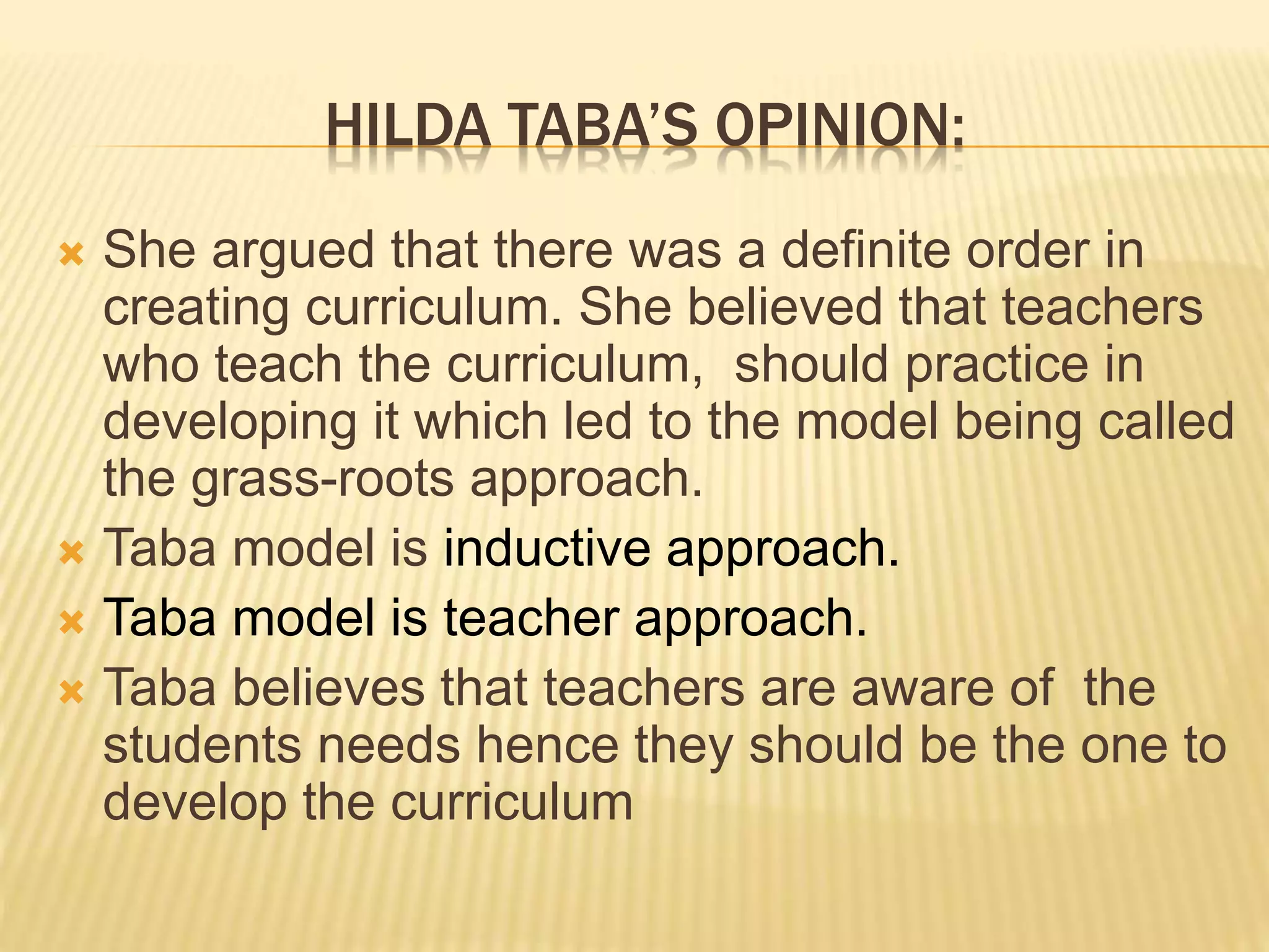 Taba model of curriculum development | PPTX | Primary Education | Education