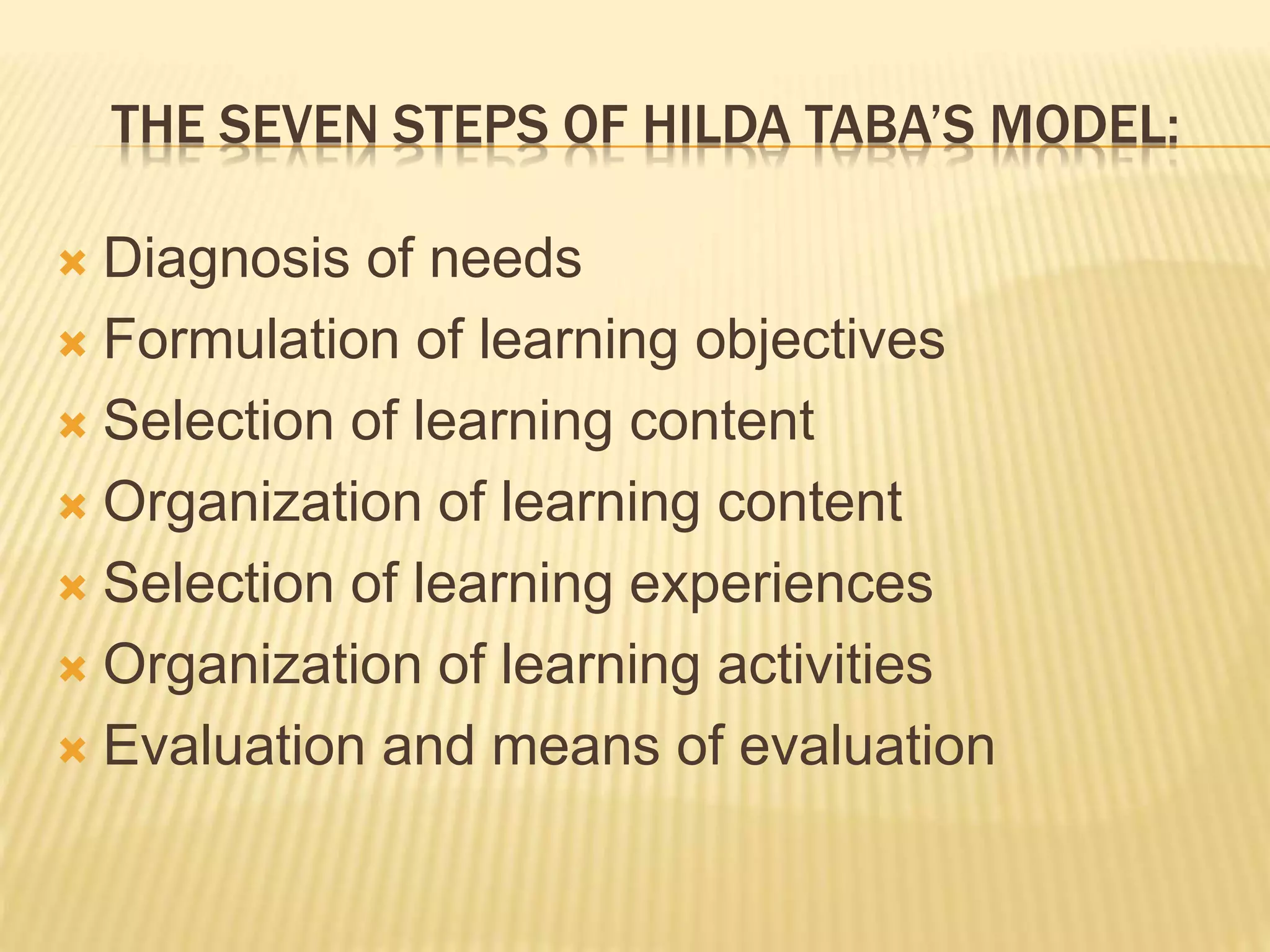 Taba model of curriculum development | PPTX