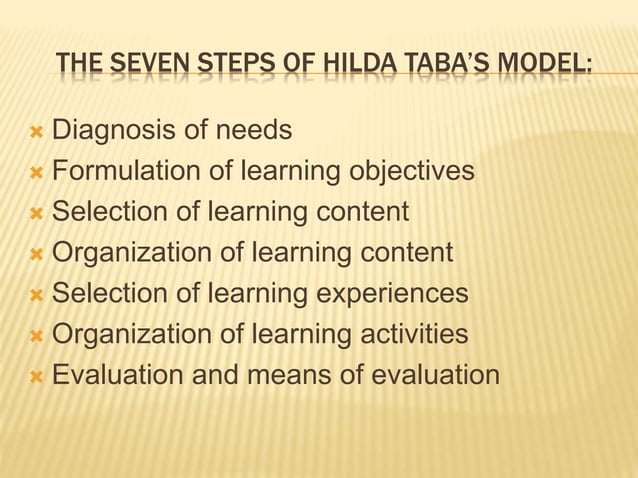 Taba model of curriculum development | PPTX | Primary Education | Education