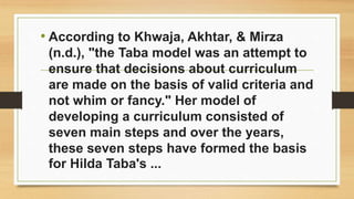 Taba model of curriculum development | PPTX