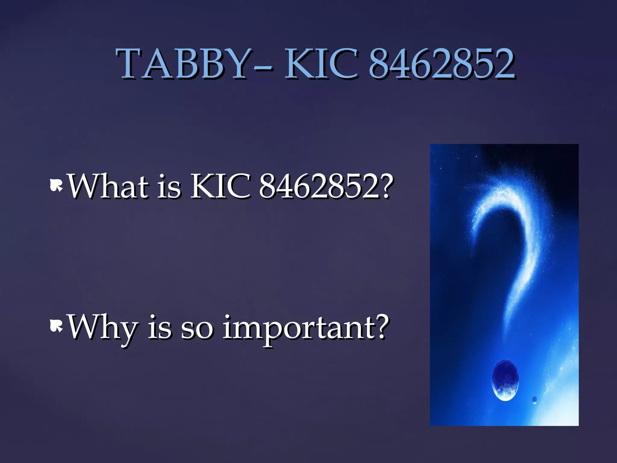 Kic 8462852 Aka Tabby Pps