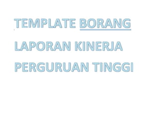 Akreditasi LKPT 9 Standar Tabel LKPT | PPTX