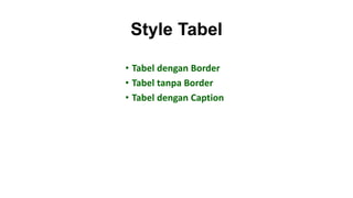 Tabel dalam html | PPT