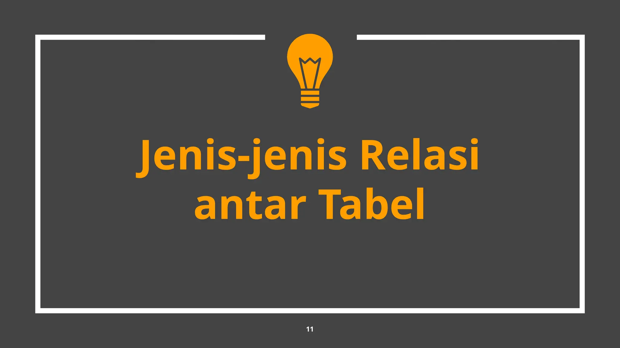 Tabel dan Relasi Antar Tabel untuk memahami ACL.pptx