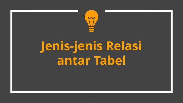 Tabel dan Relasi Antar Tabel untuk memahami ACL.pptx