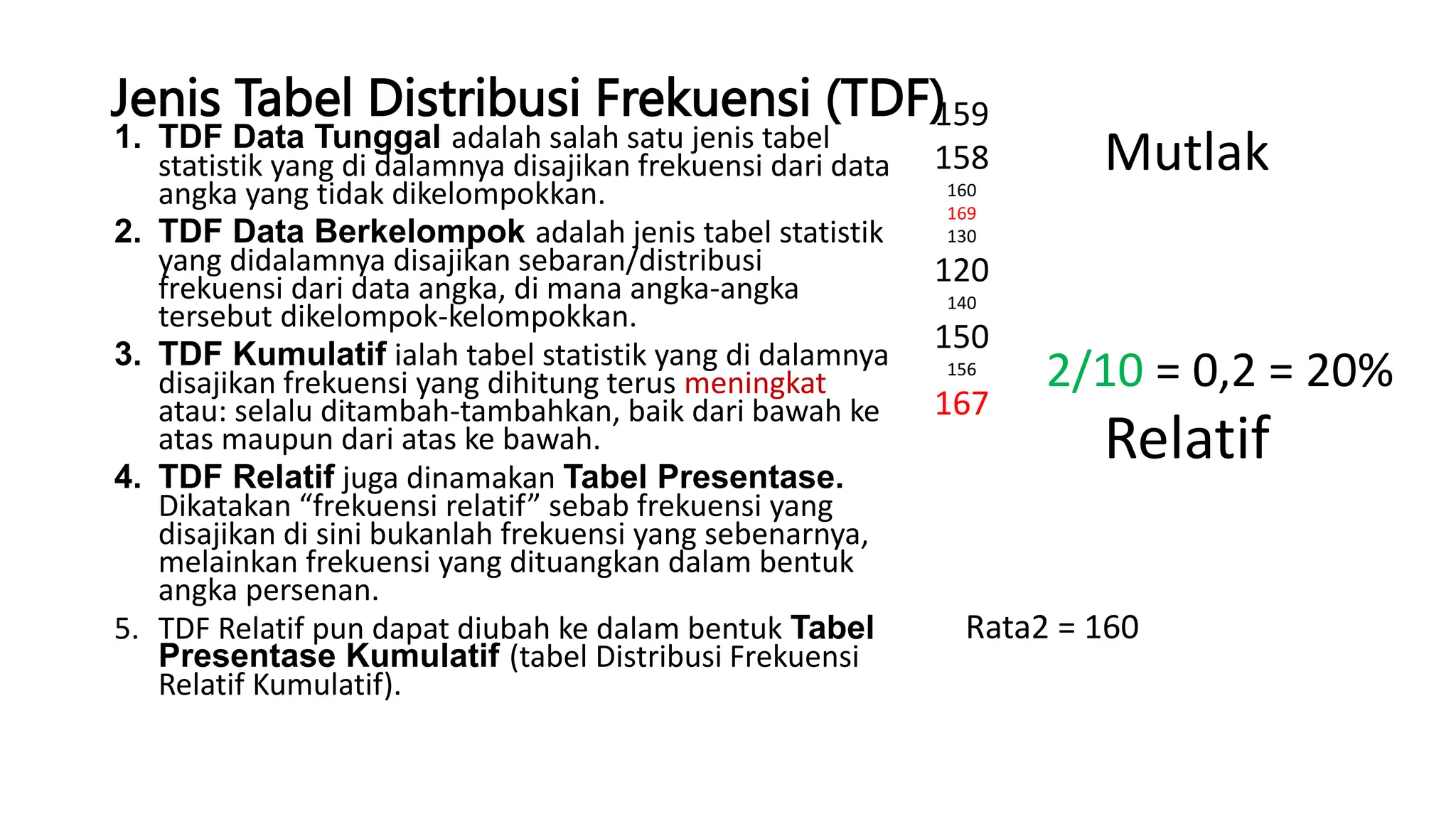 Statistik Deskriptif: Tabel Distibusi Frekuensi, Grafik | PPTX