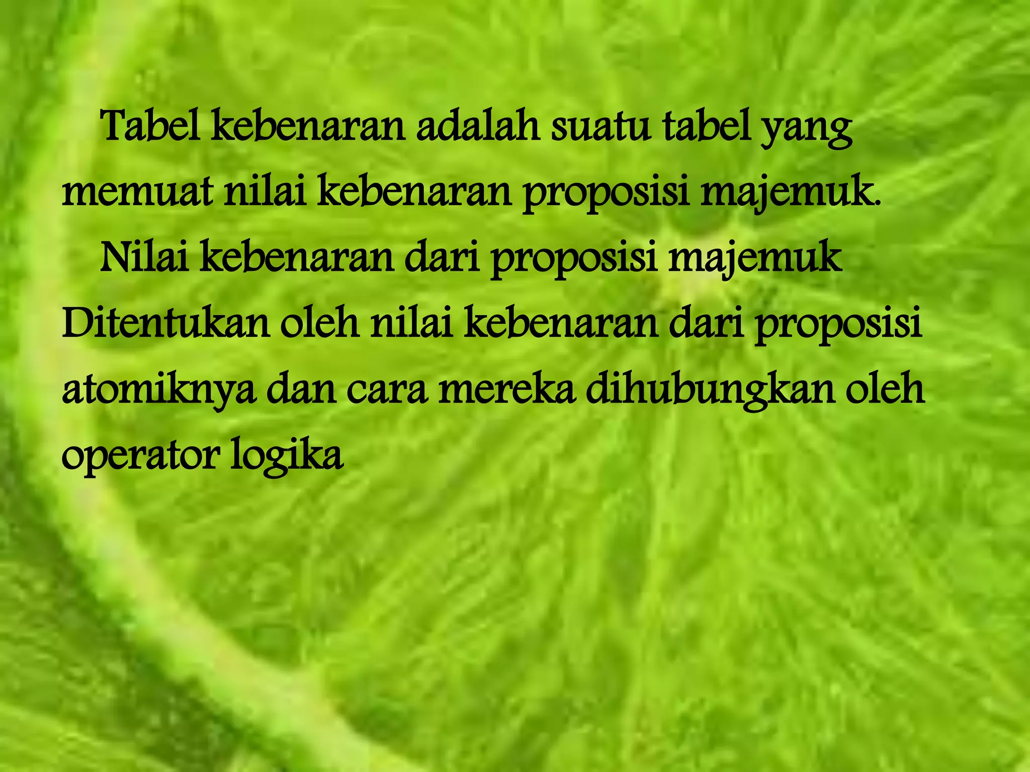 Tabel kebenaran | PPTX