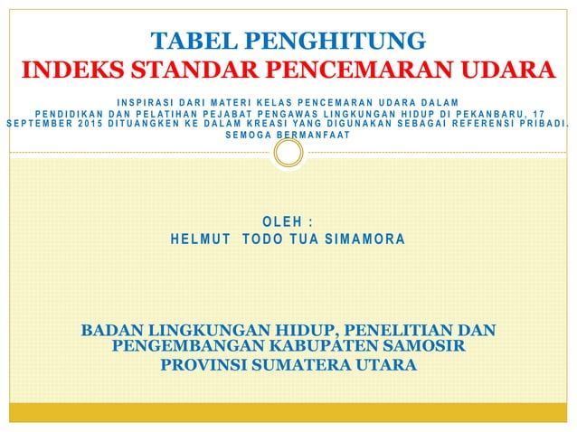 Tabel penghitung indeks standar pencemaran udara (ispu) | PPTX ...