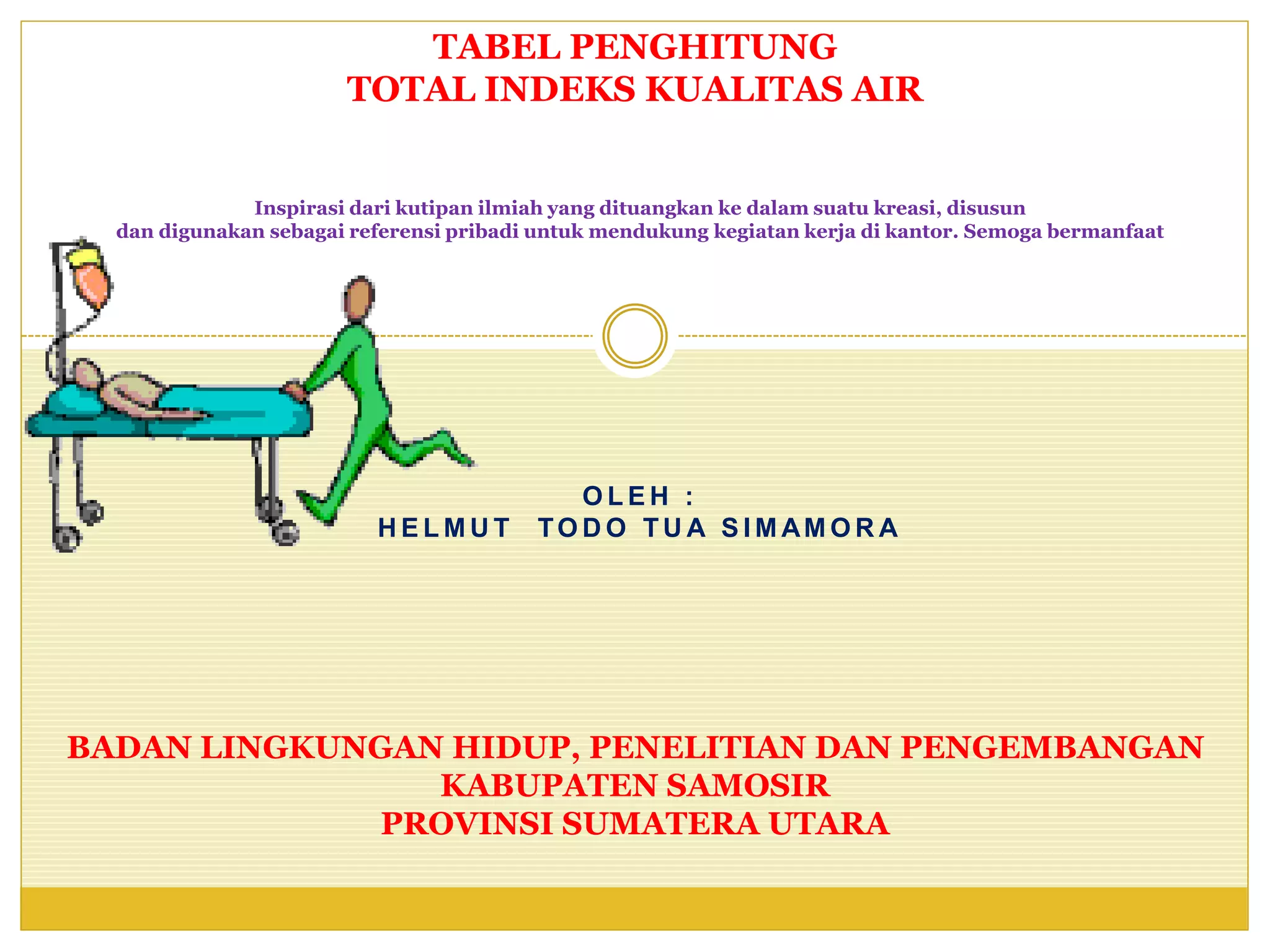 Tabel penghitung total indeks kualitas air | PPT