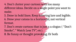 Unit 9: Lesson 2 Techniques in Editorial Cartooning | PPTX