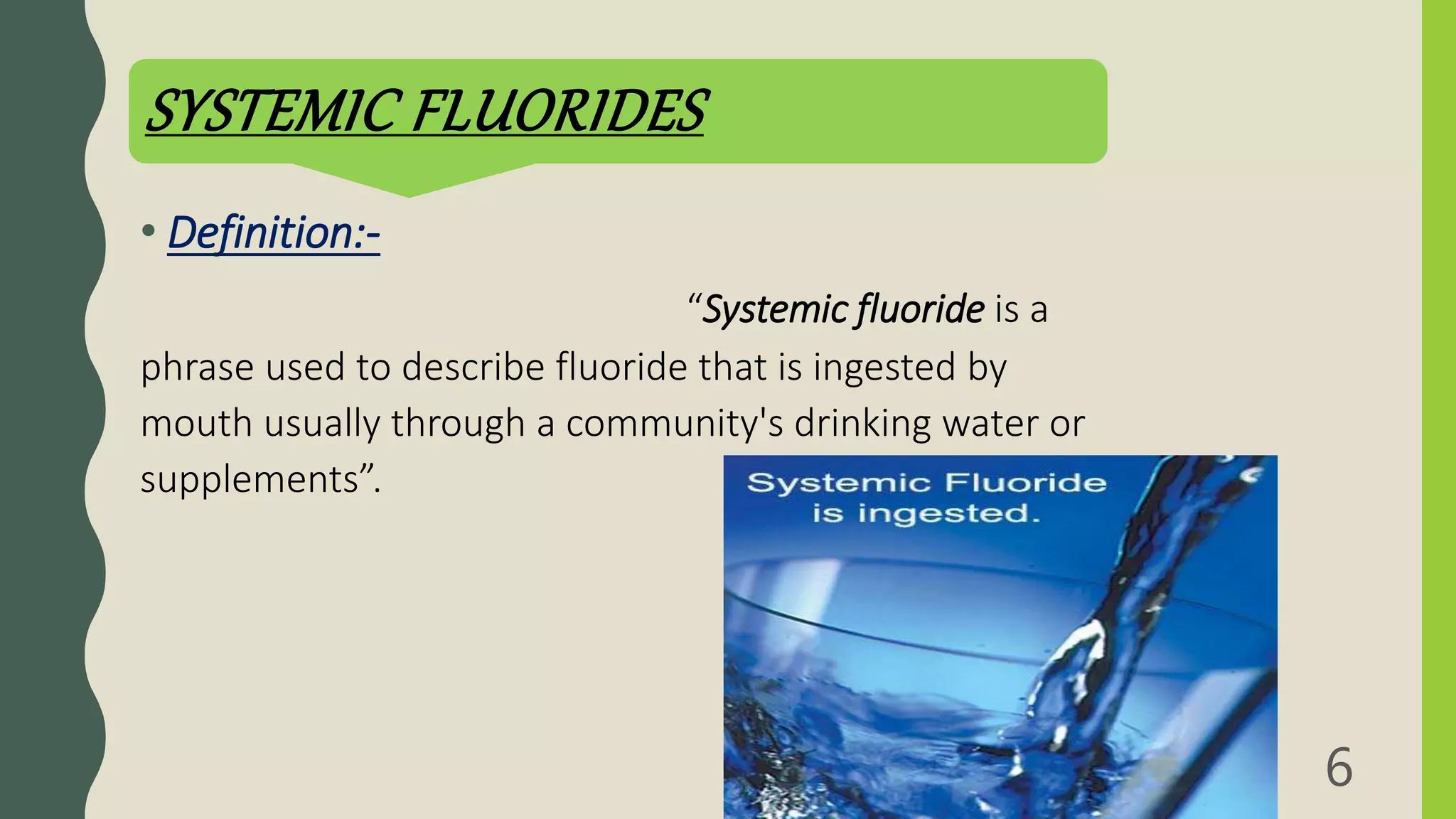 classification of systemic and topical fluorides | PPTX